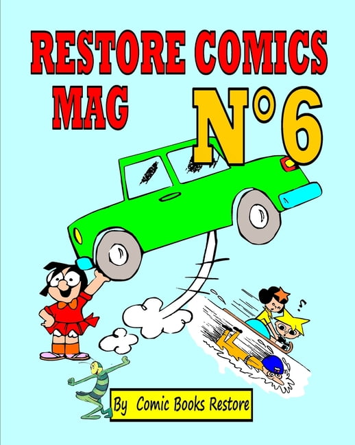 Restore Comics Mag N°6: Discover the ancient heroes of American ...