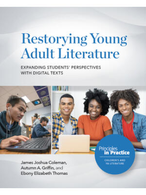 Restorying Young Adult Literature: Expanding Students' Perspectives ...