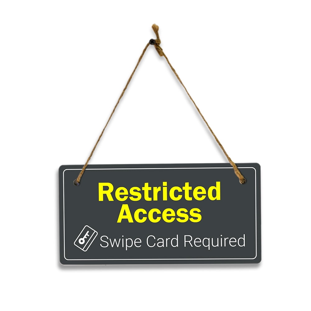 Restricted Access Swipe Card Required 5x10 Hanging Plus Wall or Door ...