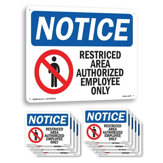 Restricted Area Authorized Employees Only OSHA Notice Rigid Plastic ...