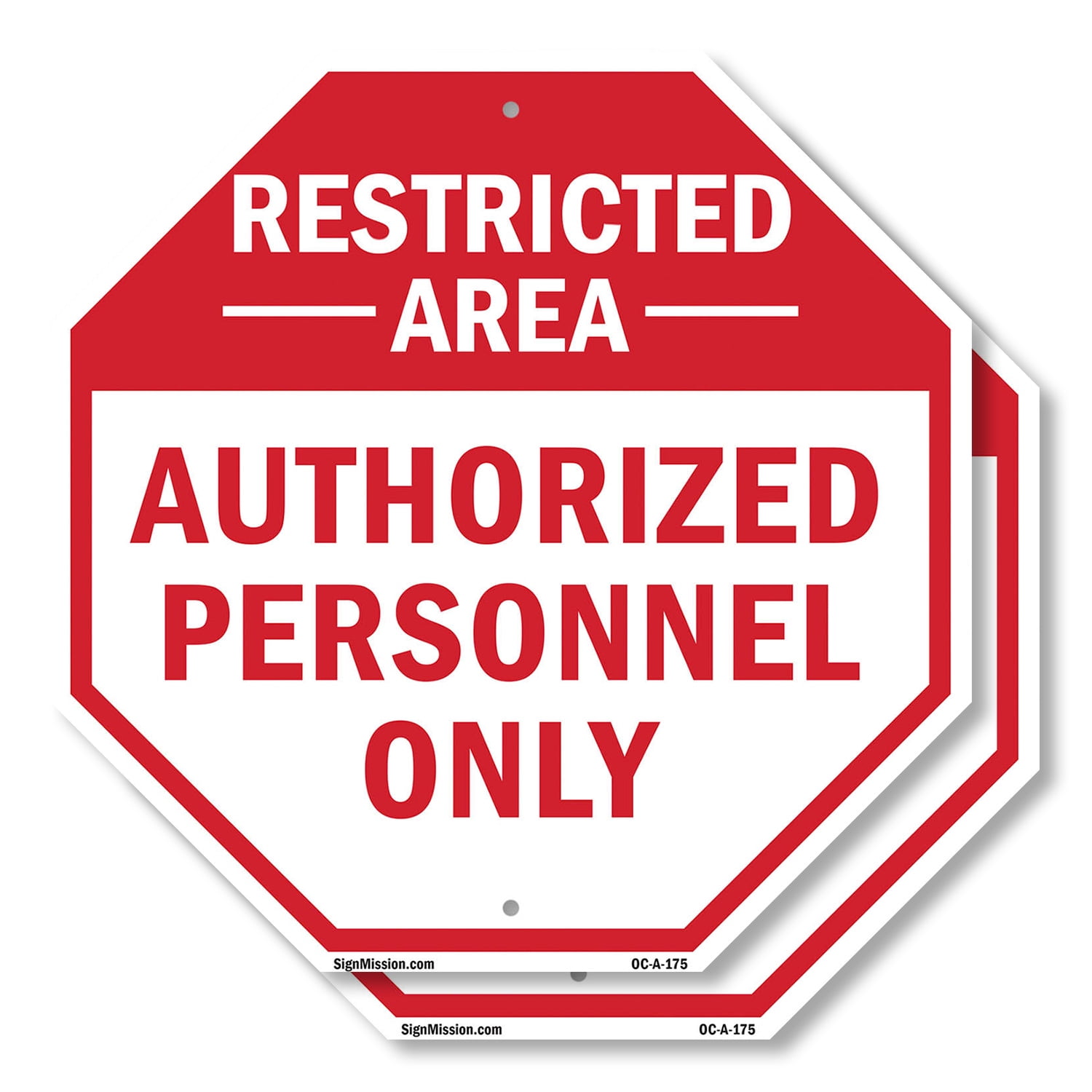 Restricted Area Authorized Personnel Only (2 Pack) 18 inch X 18 inch ...