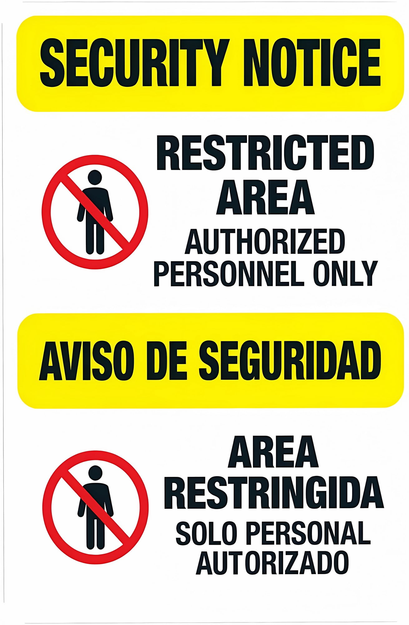 Restricted Area Authorized Personnel Only Bilingual Warning Sign - 8 ...