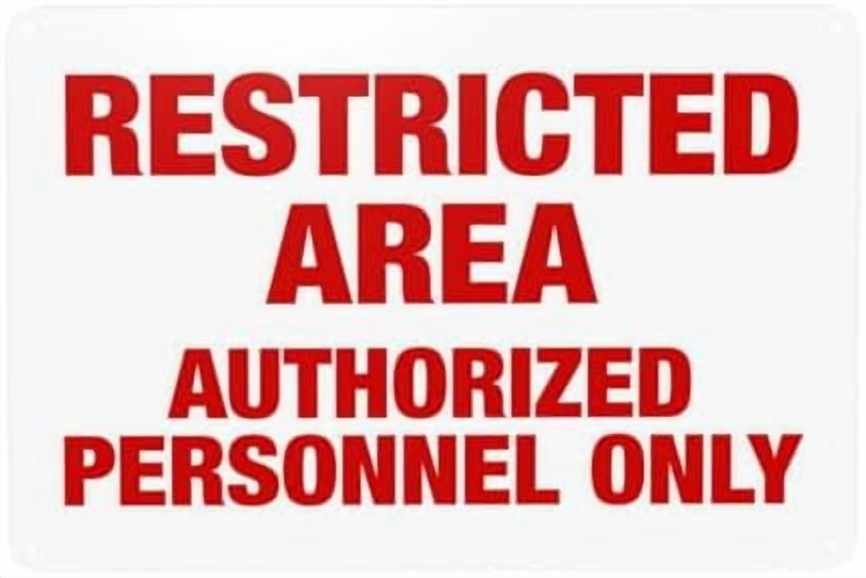 Restricted Area Authorized Personnel Only Warning Sign, Do Not Enter ...