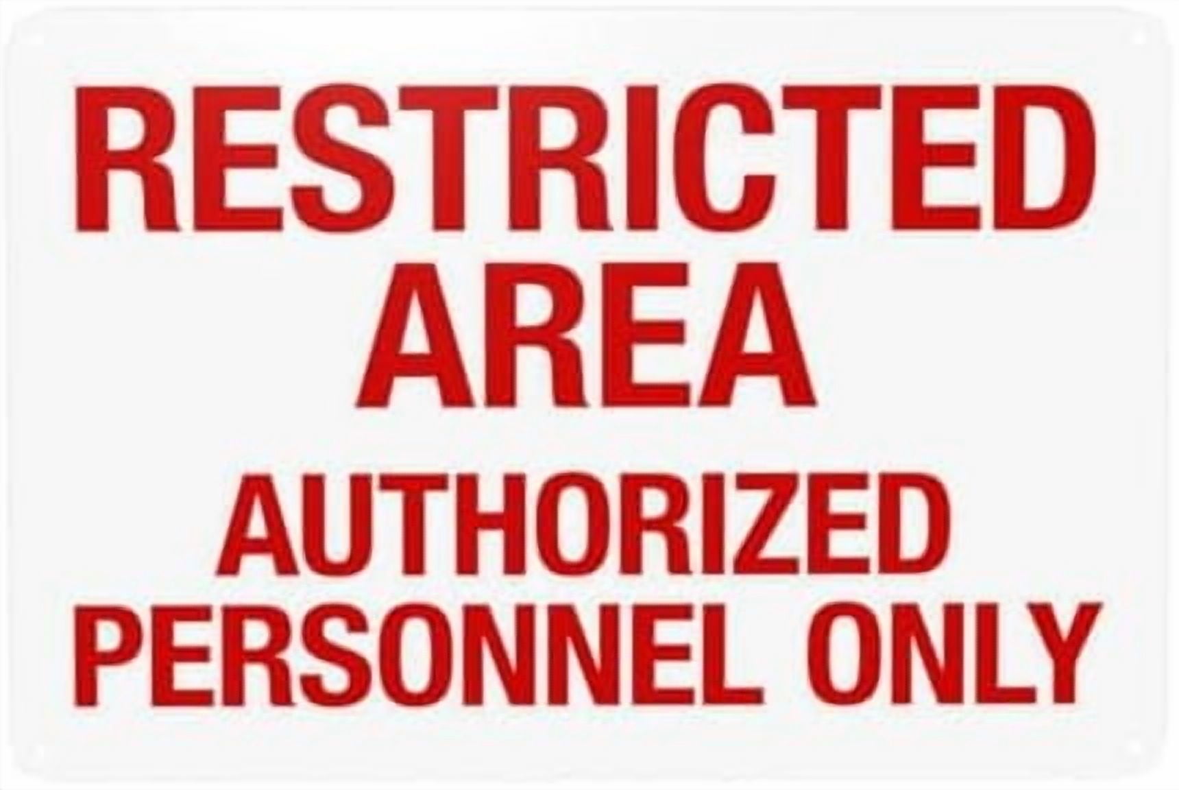 Restricted Area Authorized Personnel Only Warning Sign, Do Not Enter ...