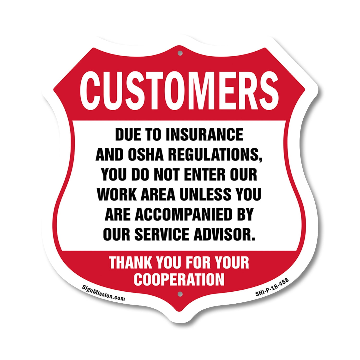 Restricted Area Customers Due To Insurance & Osha Regulations Do Not ...