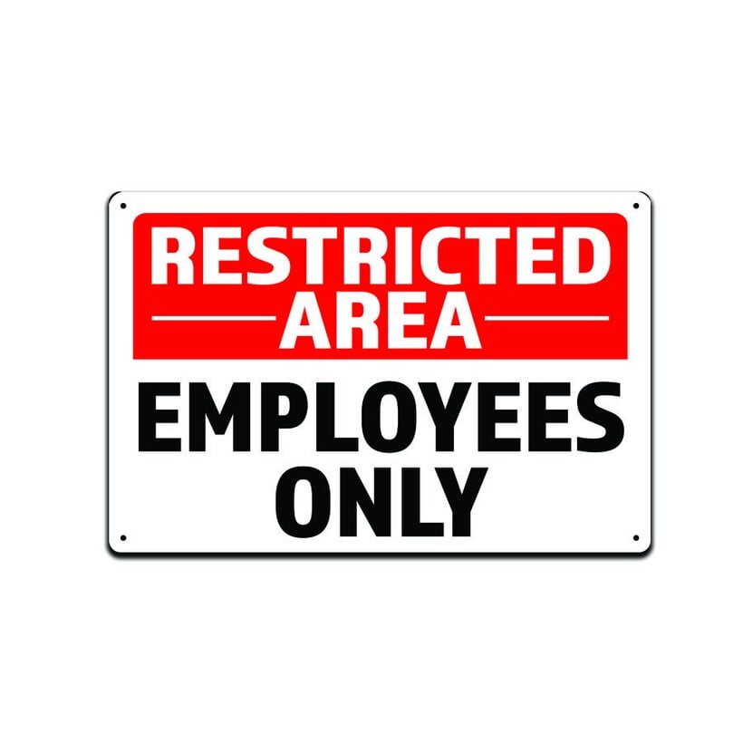 Restricted Area Employees Only Sign , Weather Resistant, Waterproof ...