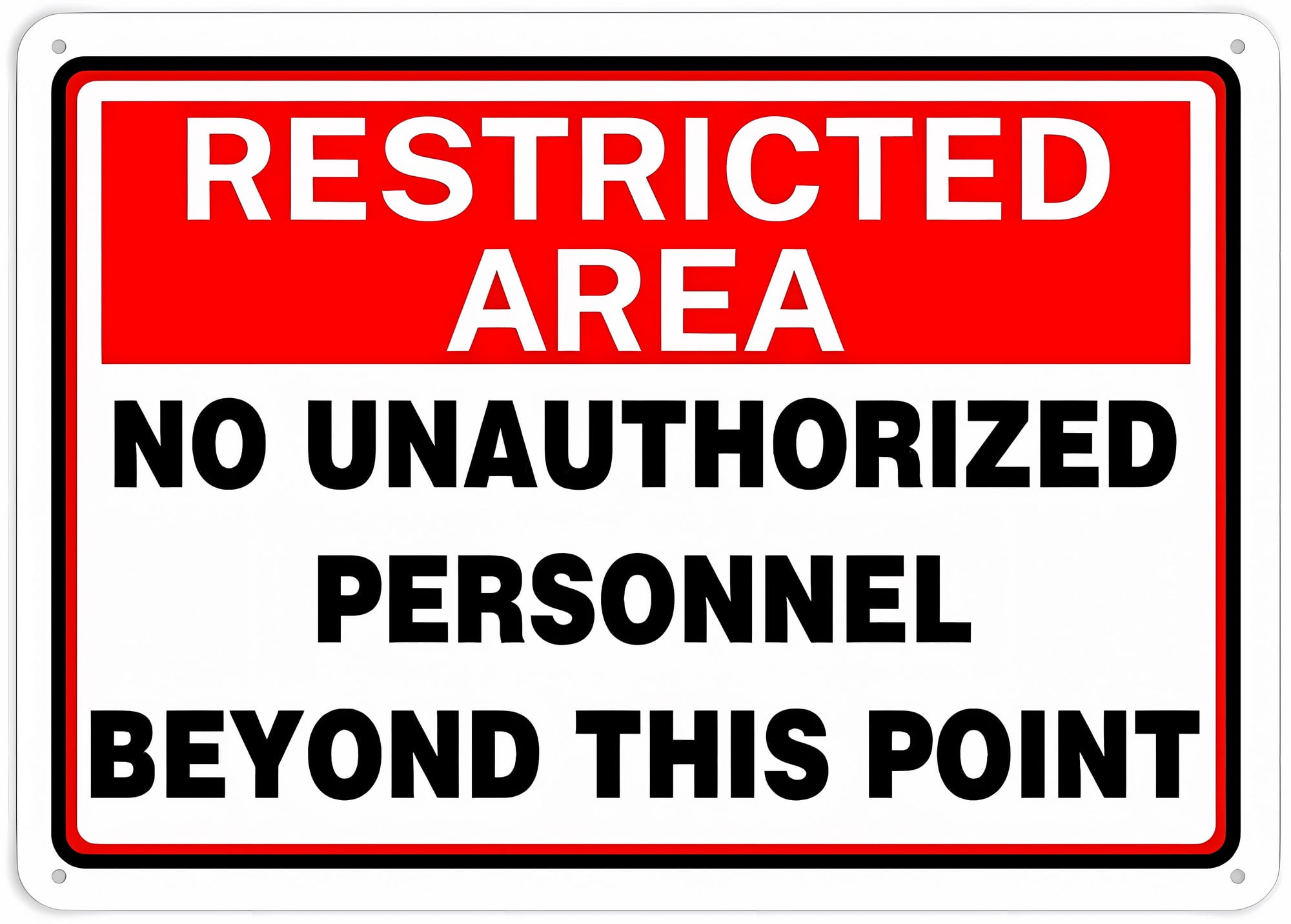 Restricted Area No Unauthorized Personnel Beyond This Point Safety Sign ...