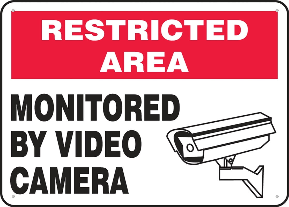 Restricted Area Safety Sign Monitored By Video Camera 8 X 12 Inches Rust Free . Aluminum - Uv ...