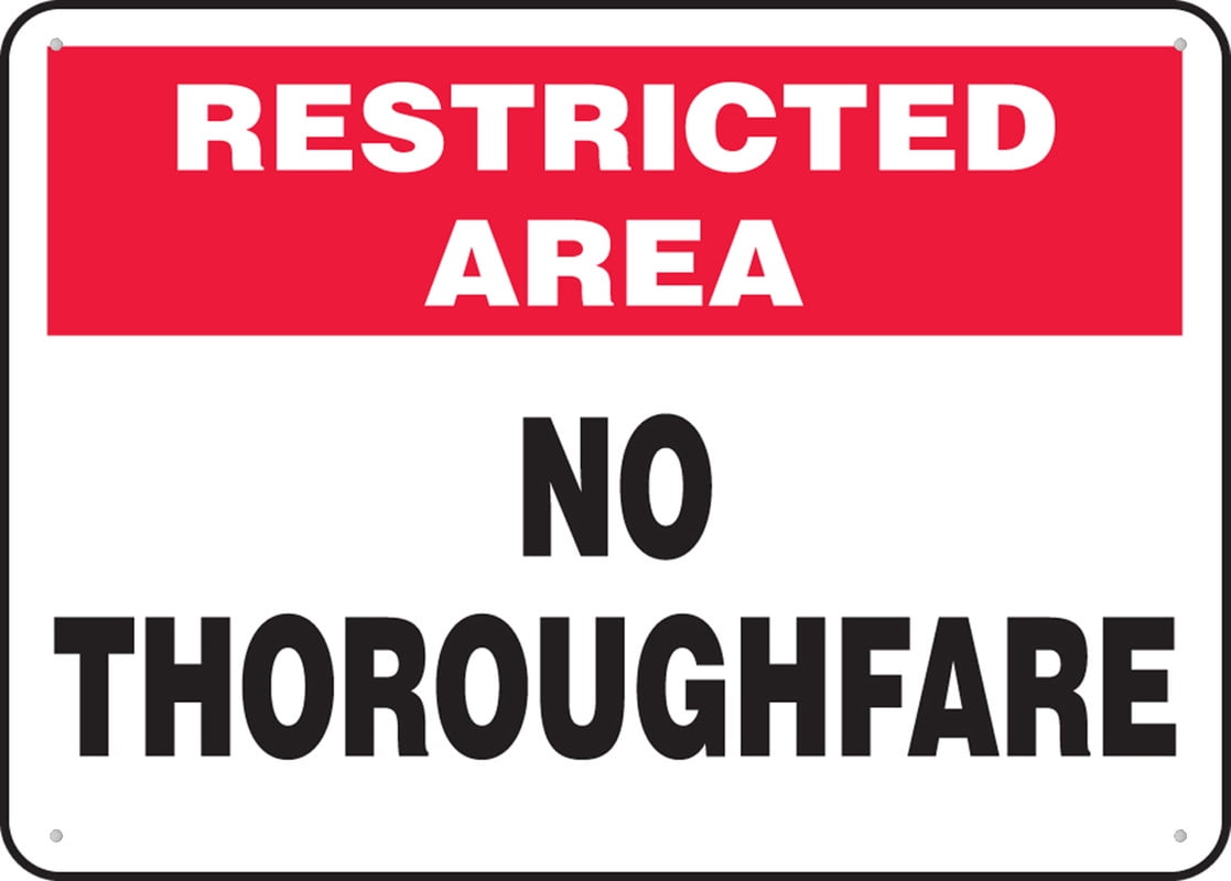 Restricted Area Safety Sign No Thoroughfare Signs Outdoor, Uv Printed ...