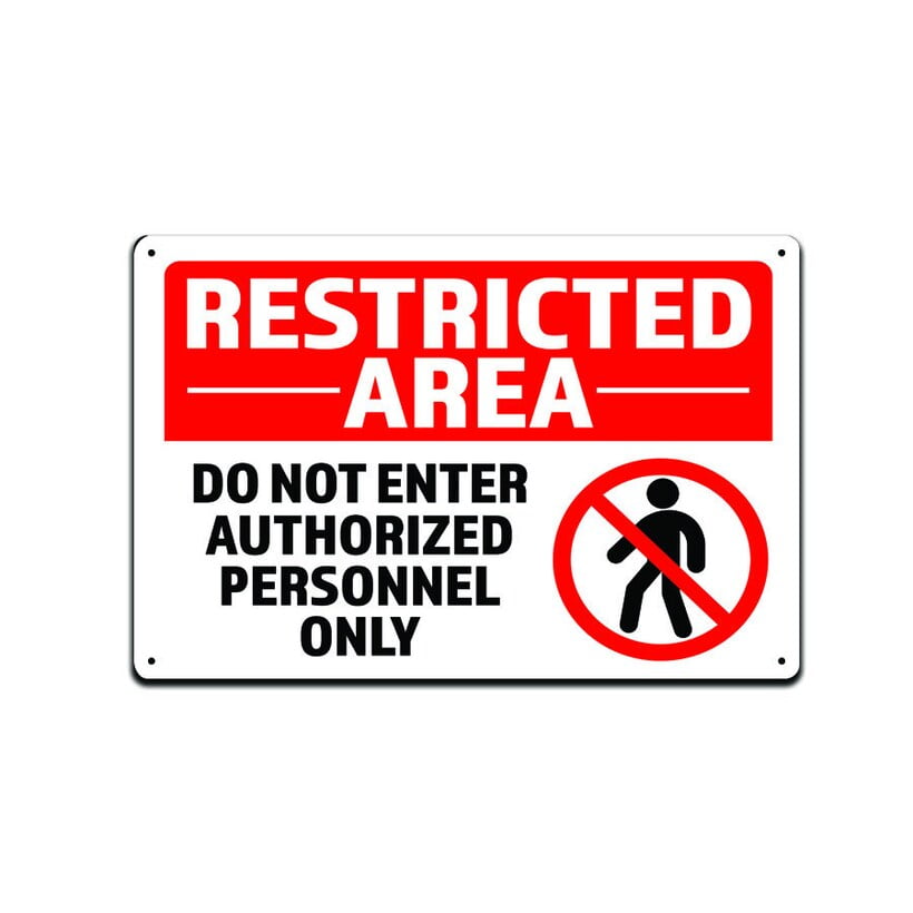 Restricted Area Sign Authorized Personnel Only, Do Not Enter Sign, Rust ...