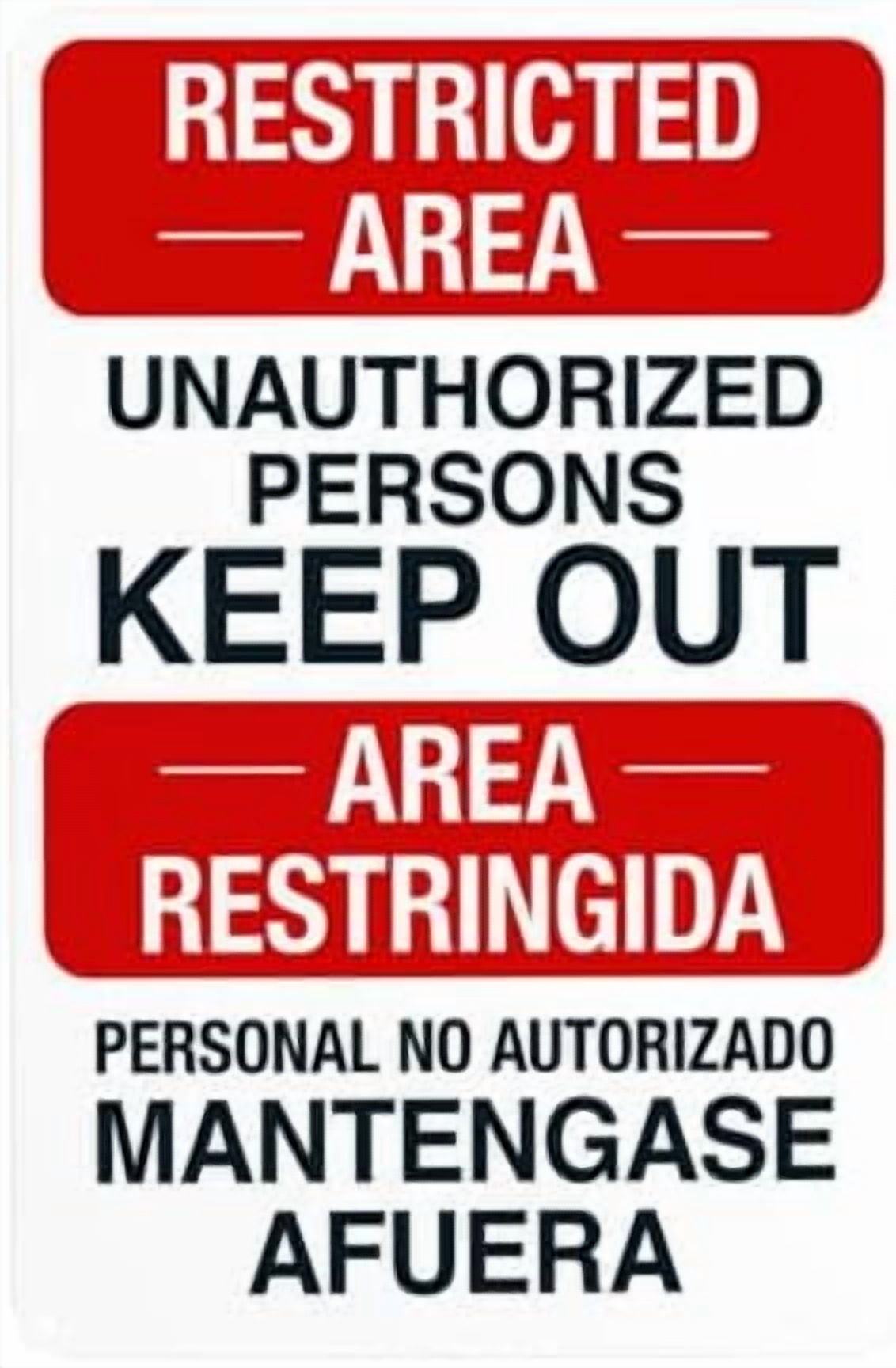 Restricted Area Unauthorized Persons Keep Out Bilingual Warning Sign ...