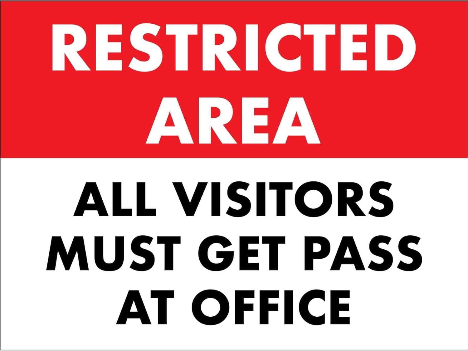 Restricted Area Visitors Must Get A Pass Sign Metal Tin Sign 8x12 ...