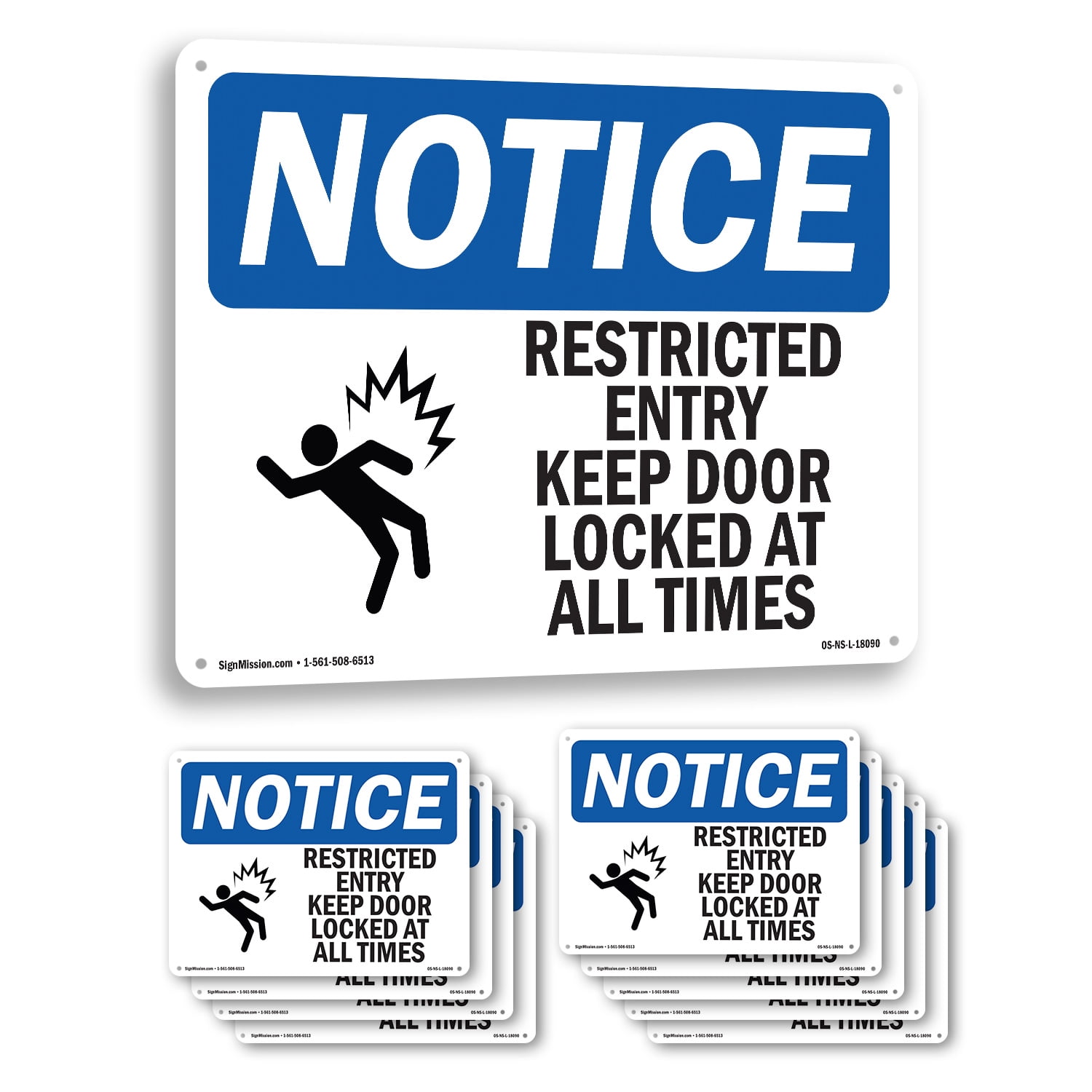 Restricted Entry Keep Door Locked OSHA Notice Aluminum Sign 14 Inch x ...