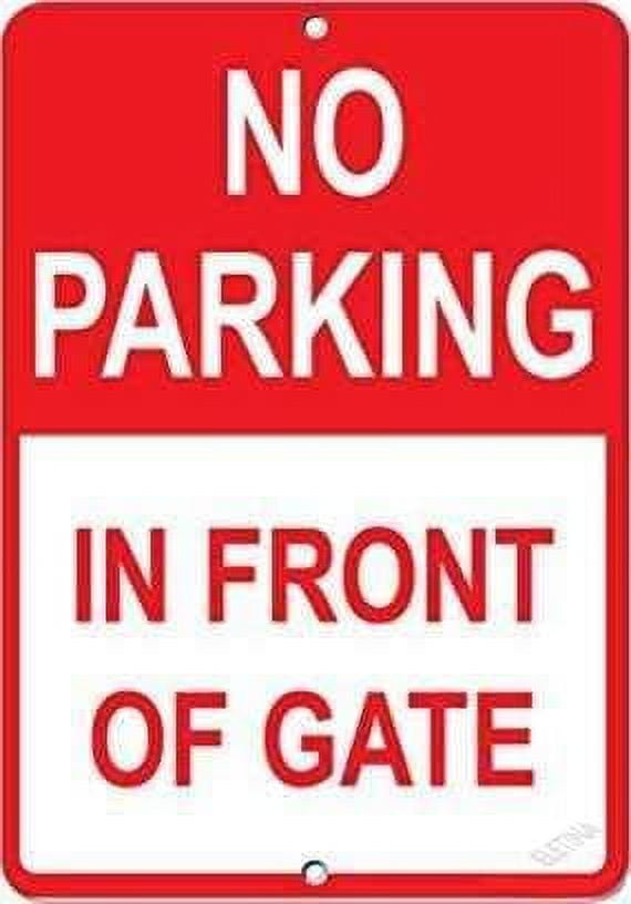 Restriction Caution Tin Sign/No Parking in Front of Gate Style 5 Metal ...