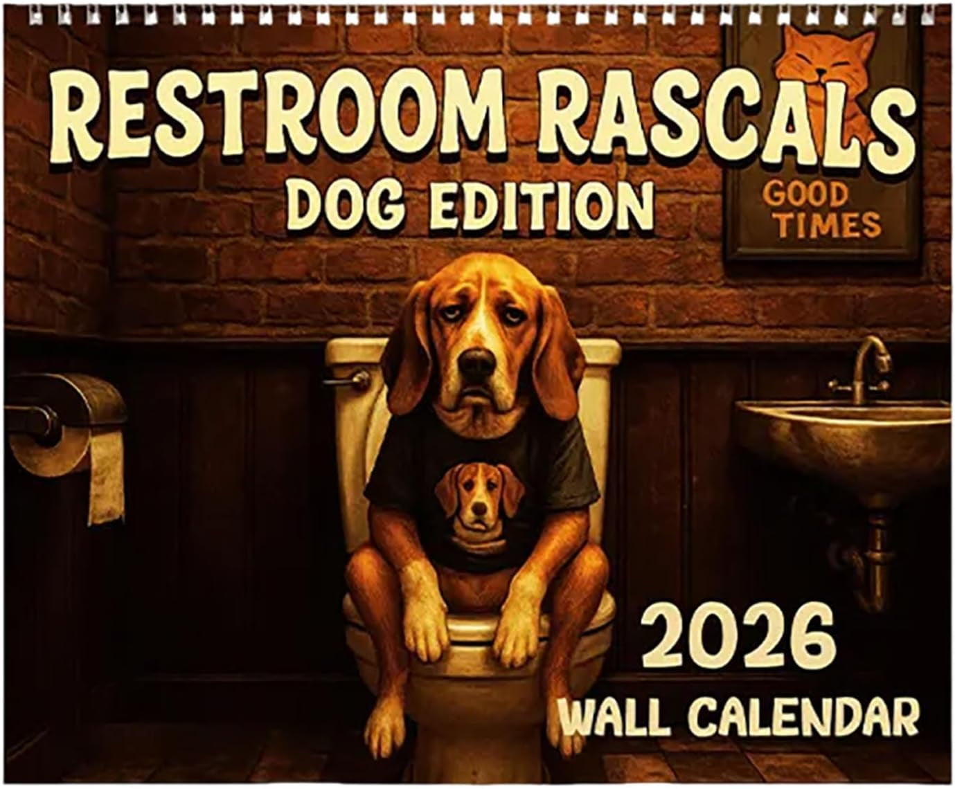 Restroom Rascals: Dog Edition 2026 Wall Calendar,Dogs Dreams Wall ...