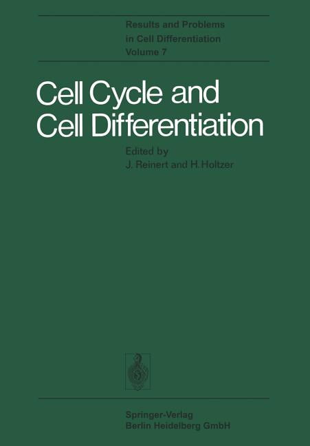 Results and Problems in Cell Differentia Cell Cycle and Cell ...