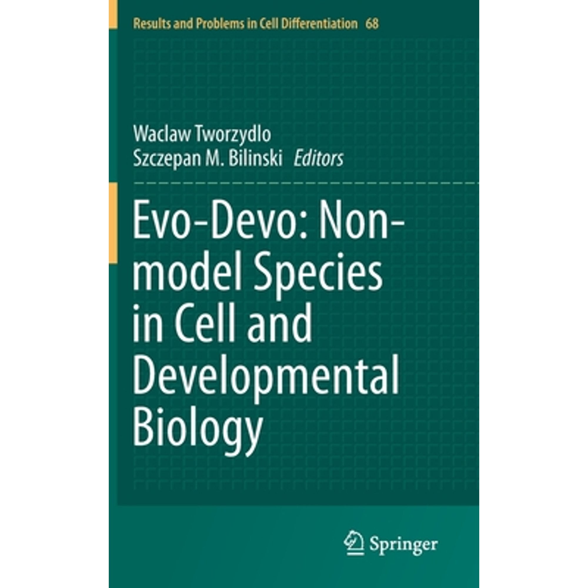 Pre-Owned Evo-Devo: Non-Model Species in Cell and Developmental Biology ...