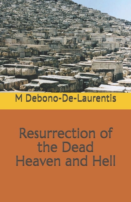 Resurrection of the Dead - Heaven and Hell - Walmart.com