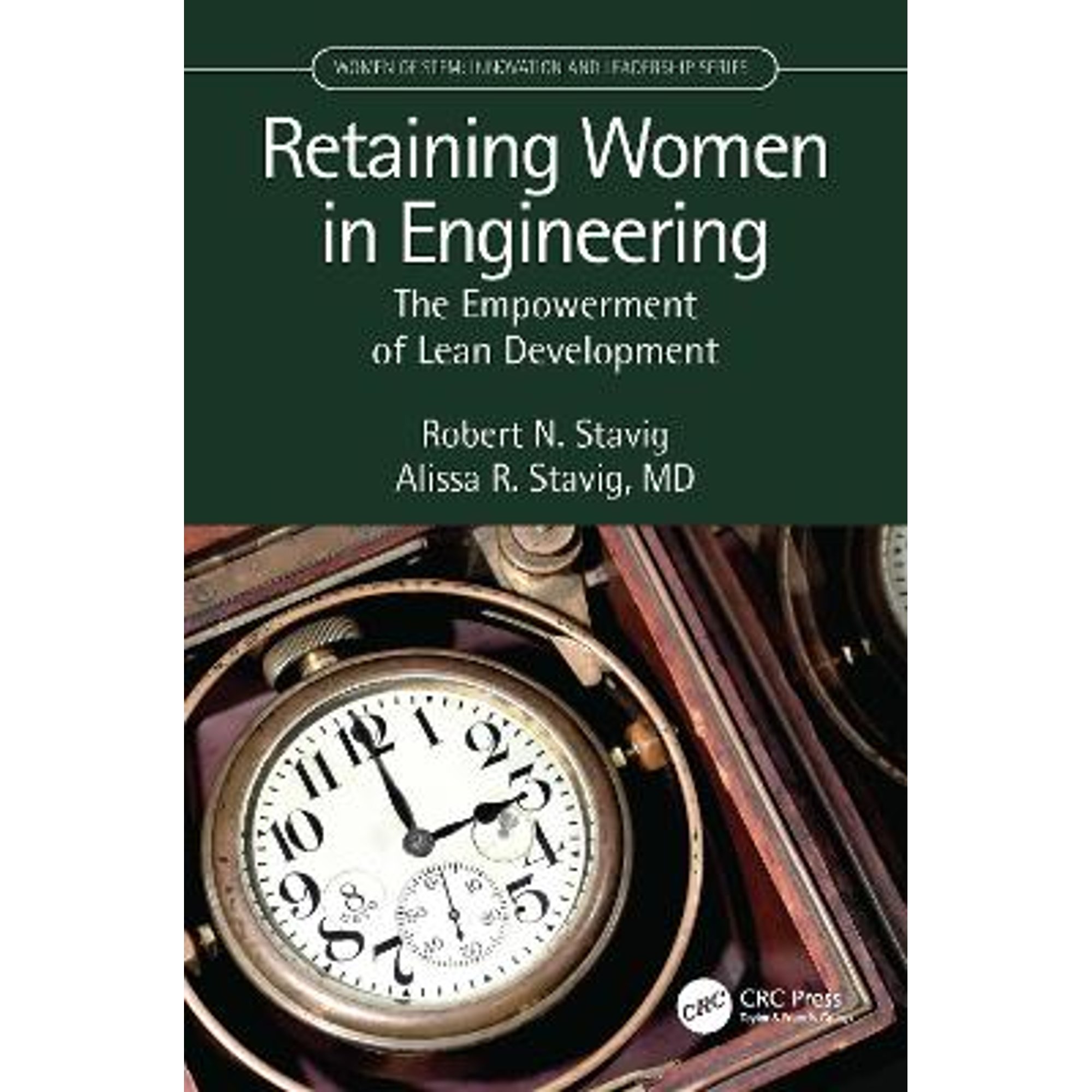Pre-Owned Retaining Women in Engineering: The Empowerment of Lean Development (Paperback) by ...