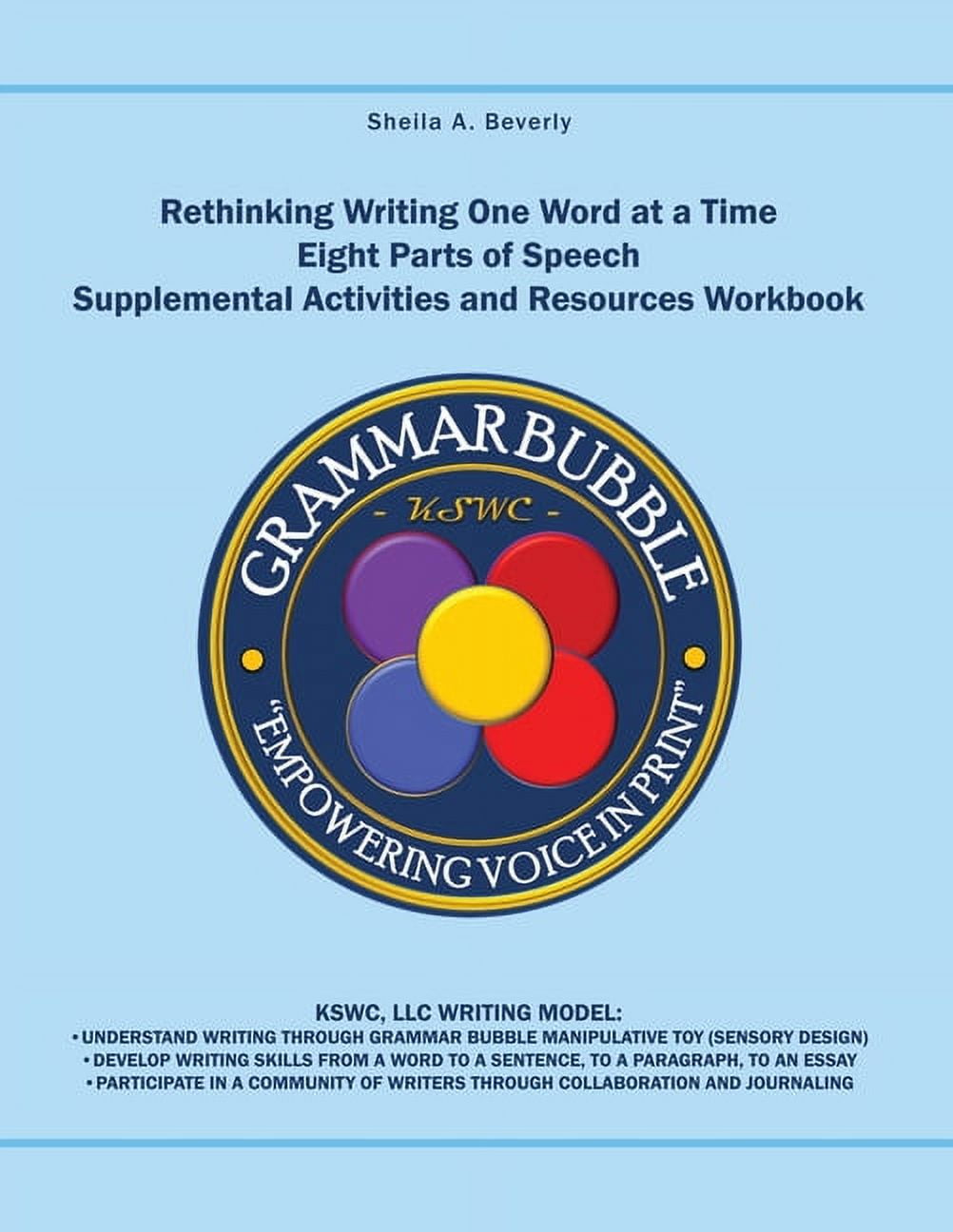 Rethinking Writing One Word at a Time: Eight Parts of Speech ...
