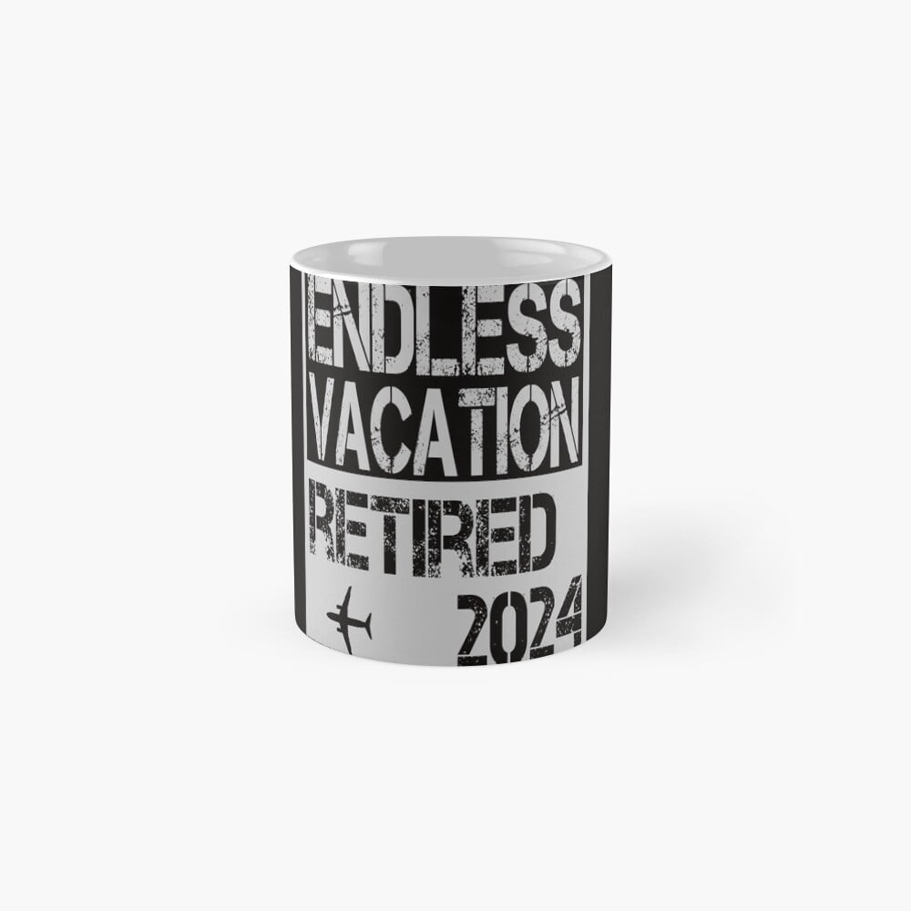 Retired 2024, endless vacation, Funny Retirement, Retirement 2024 ...