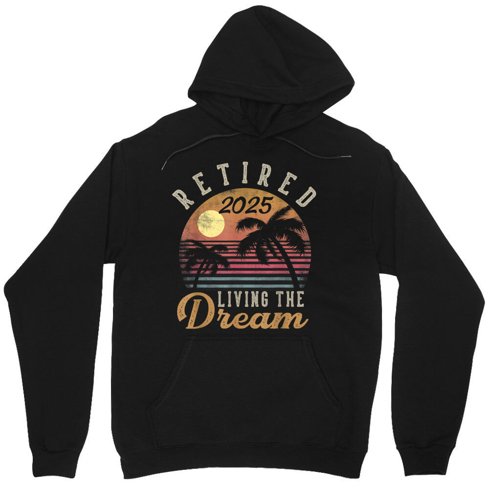Retired 2025 Living The Dream Graphic Retirement Gifts Novelty Funny ...