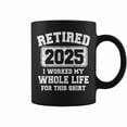 Retired 2025 Retirement For Humor Coffee Mugs - Walmart.com