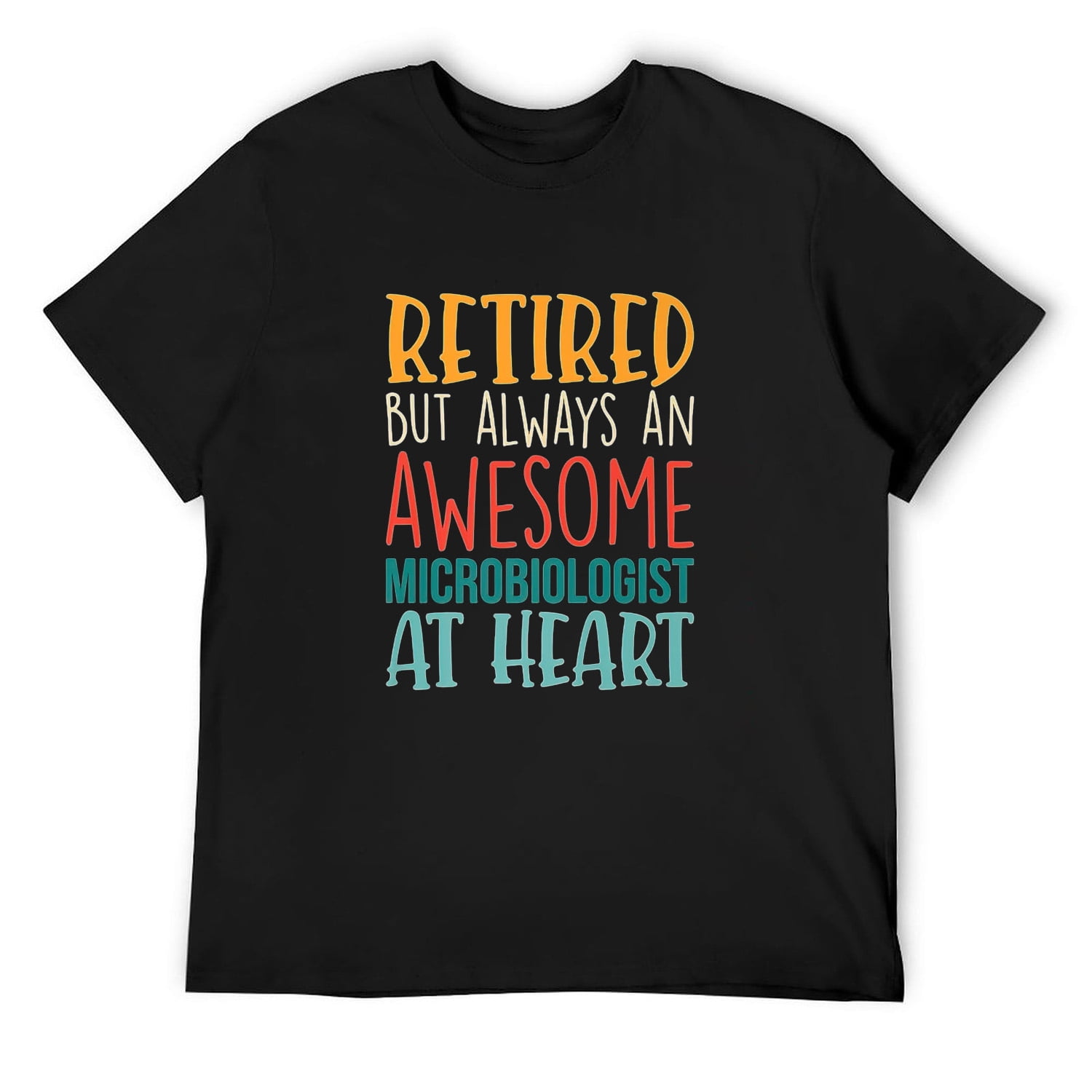 Retired Awesome Microbiologist Microbiology Funny Retirement T-Shirt ...