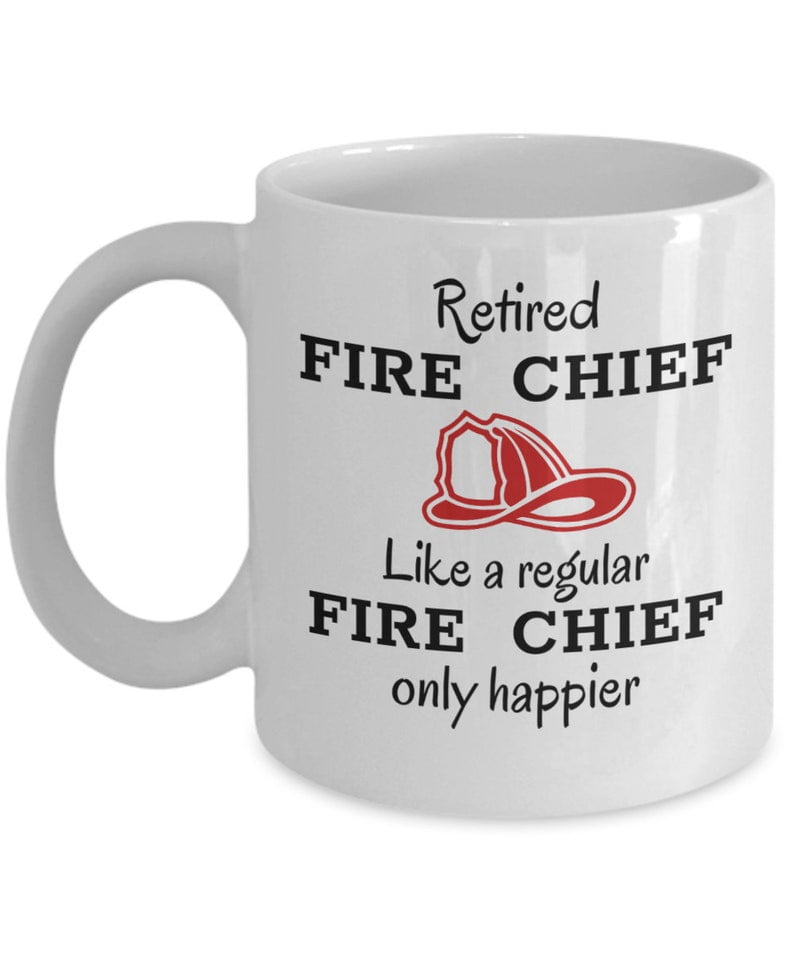 Retired Fire Chief Mug – Perfect retirement gift for fire chiefs ...