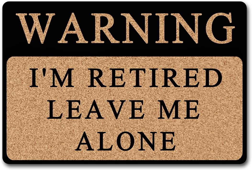 I'm Retired Leave Me Alone Mats for Front Door Entry Front Porch ...
