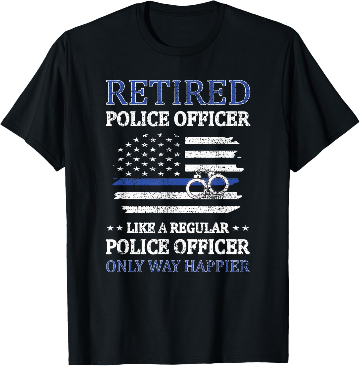 Retired Police Officer Policeman Blue Line Flag Cop T-Shirt - Walmart.com