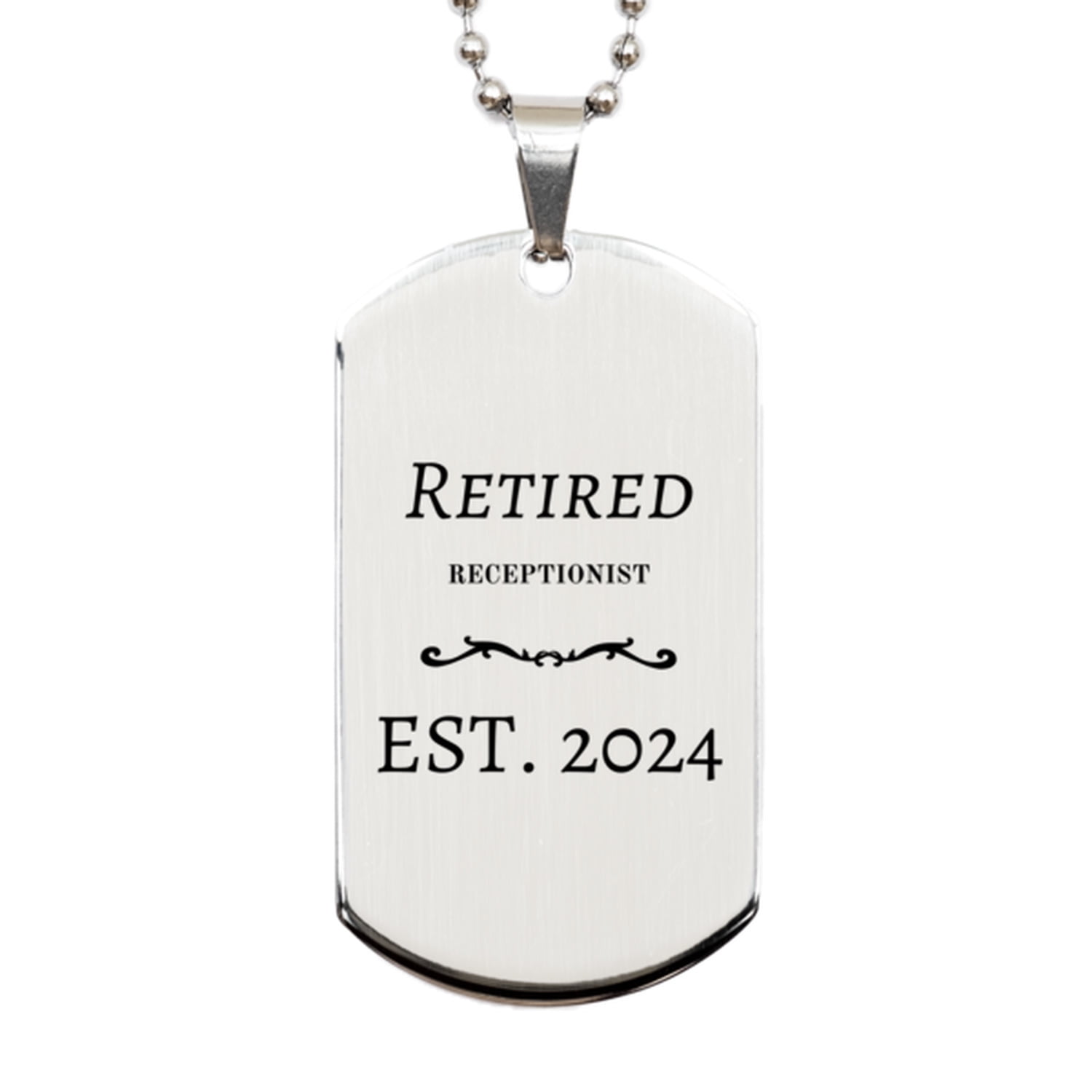 Retired Receptionist Silver Dog Tag - Est. 2024 Engraved Gift for ...