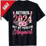 Retired Retirement For Women Floral T-Shirt - Walmart.com