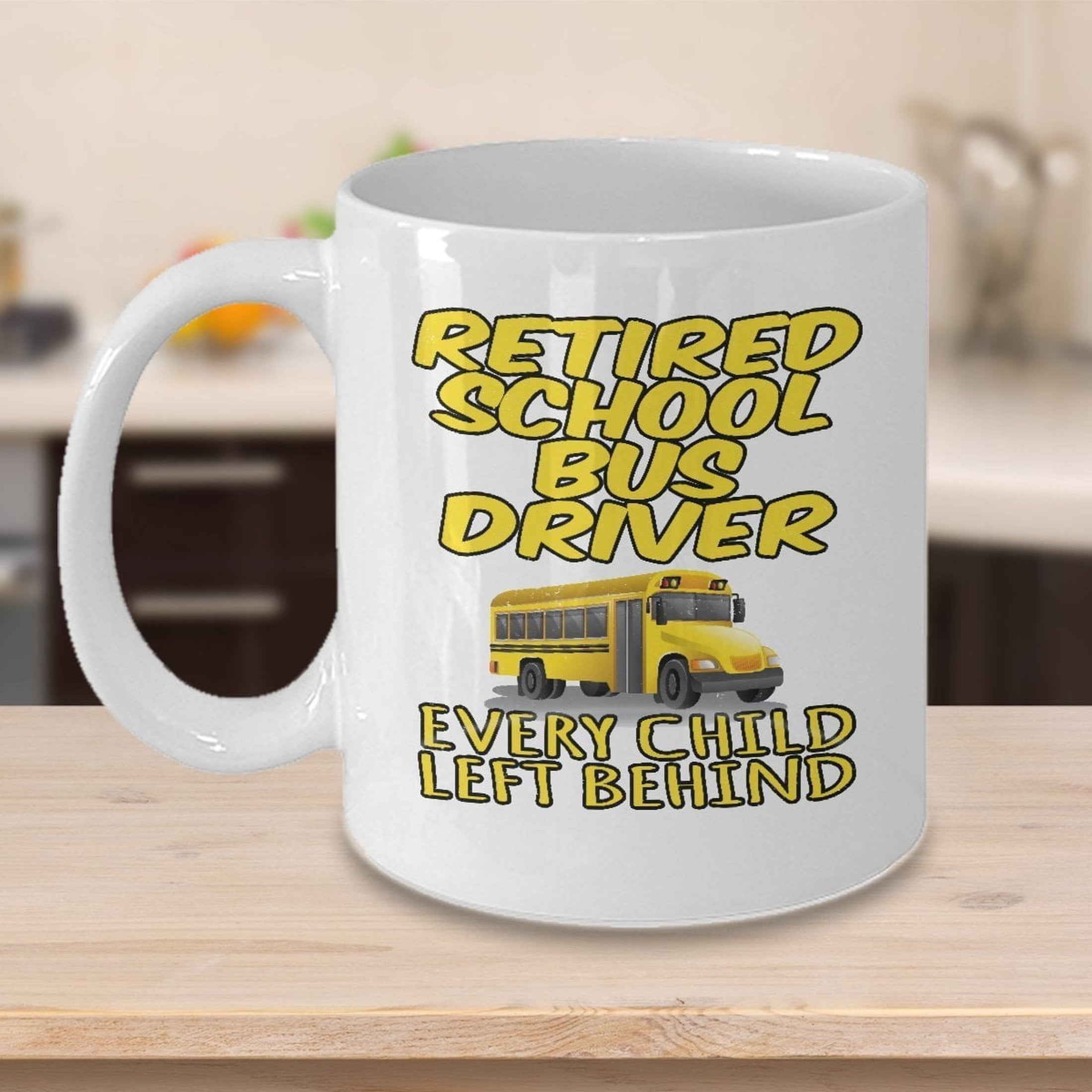 Retired School Bus Driver Mug - Funny Gift for Bus Drivers - Coffee Cup ...