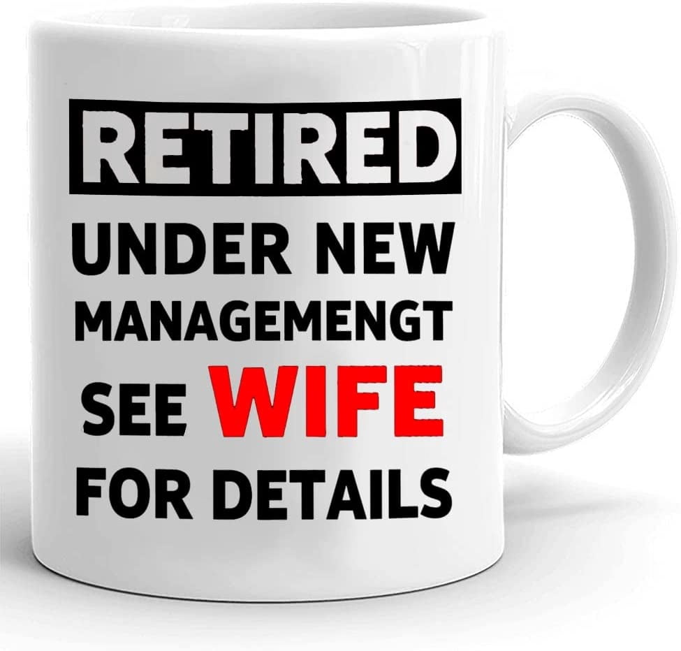 Retired Under New Managemen Mug, Retirement Gifts 2022, Retirement ...