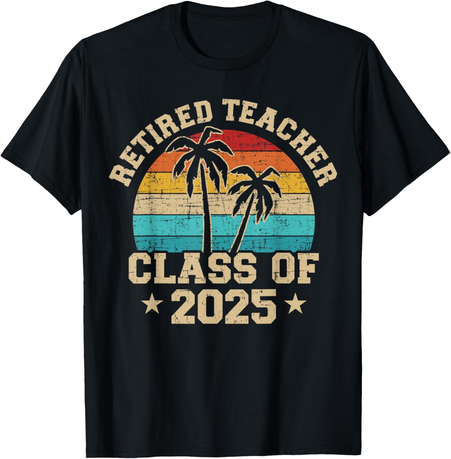 Retired teacher class of 2025 vintage school retirement T-Shirt ...