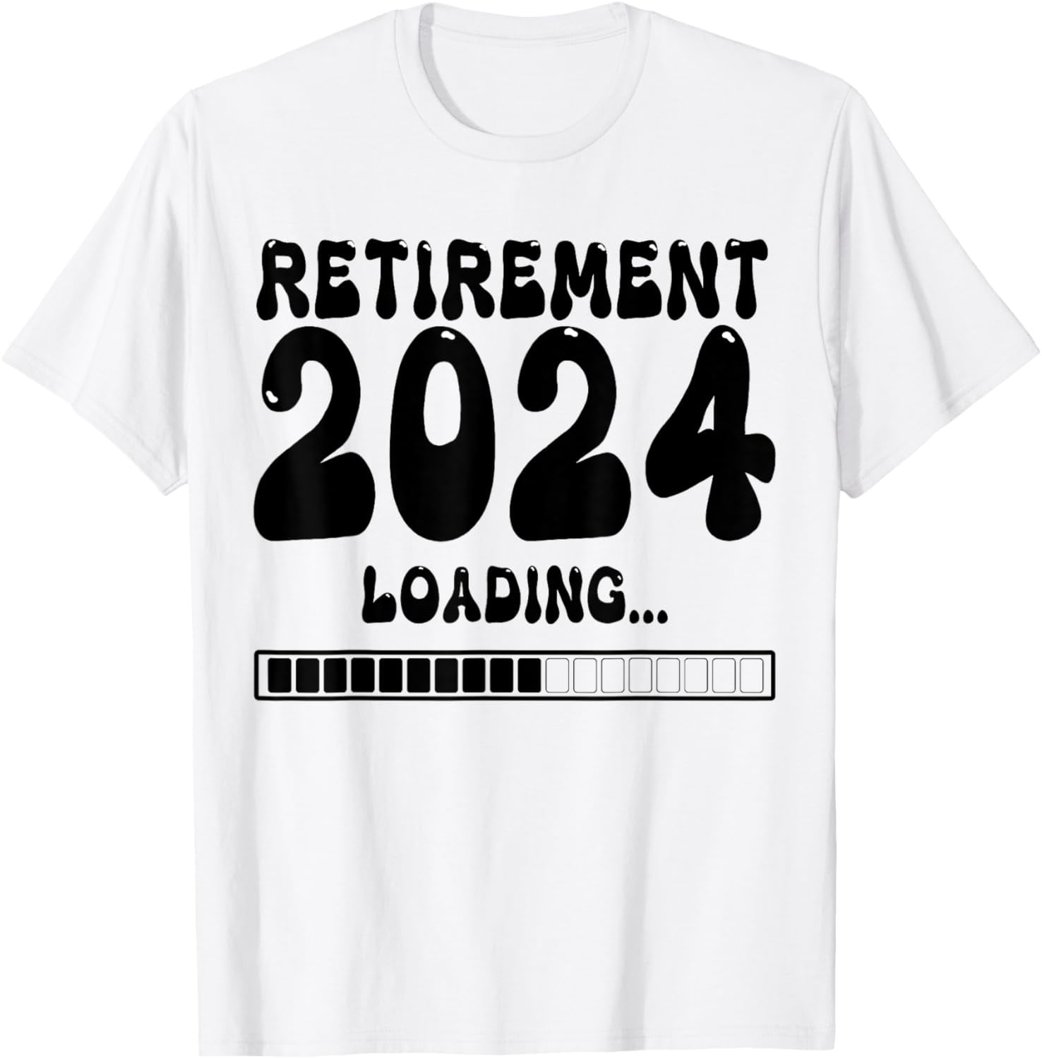 Retirement 2024 loading Retired Countdown Funny Retiring T-Shirt ...