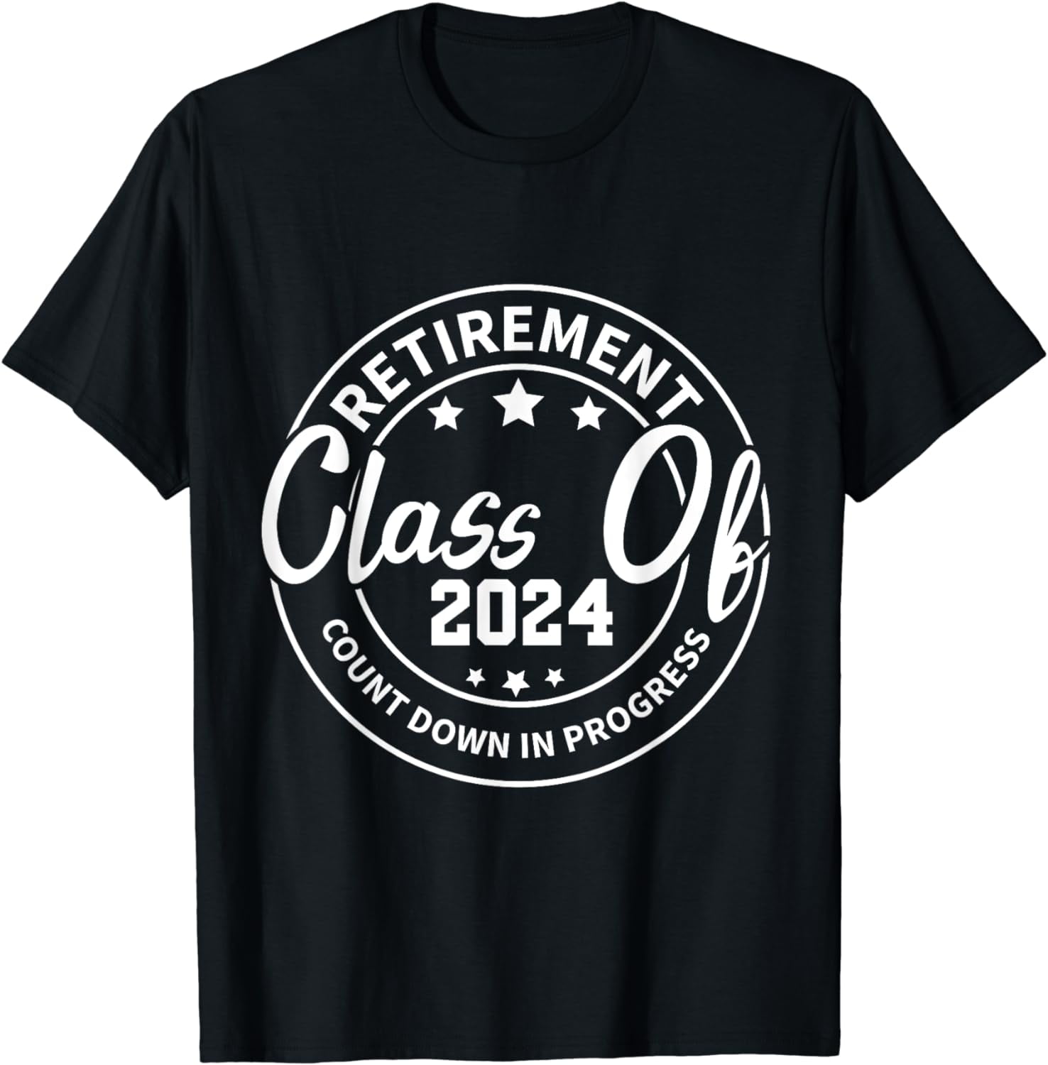 Retirement Class Of 2024 Count Down Progress Retired Teacher T-Shirt ... Retirement Class Of 2024 Count Down Progress Retired Teacher T-Shirt ...