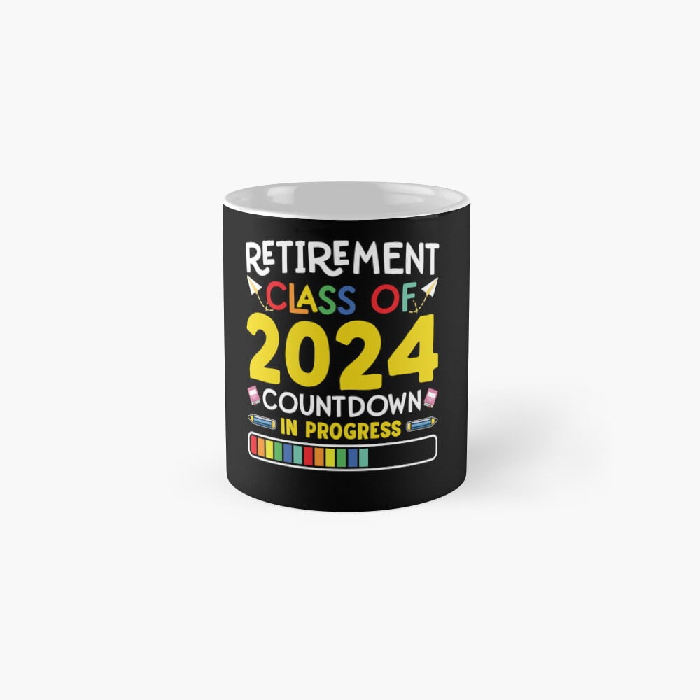 Retirement Class Of 2024 Countdown In Progress Shirt, Funny Retired ...