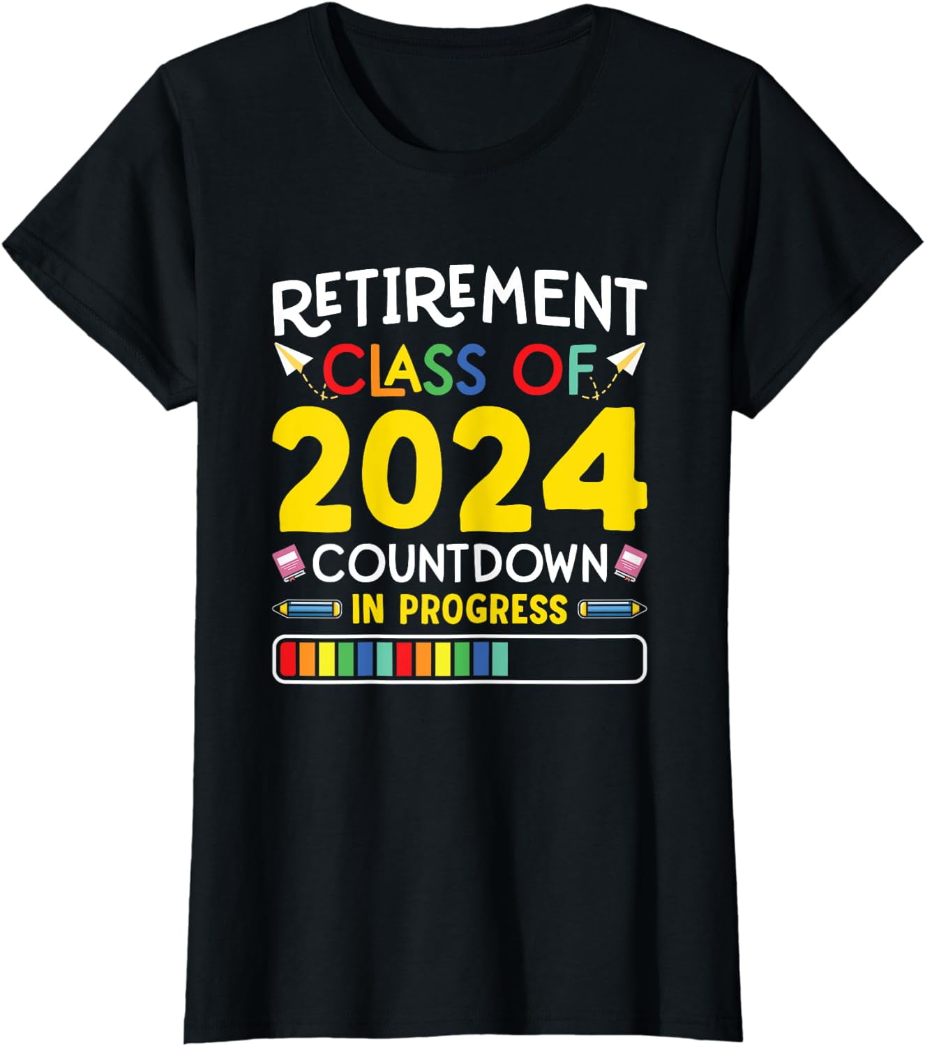 Retirement Class Of 2024 Countdown In Progress Teacher Gift T-Shirt ...