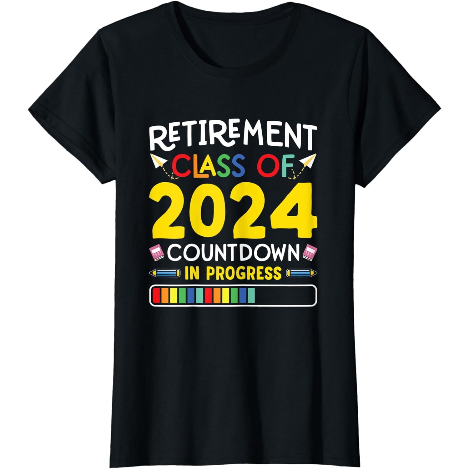 Retirement Class Of 2024 Countdown In Progress Teacher Gift T-Shirt ...