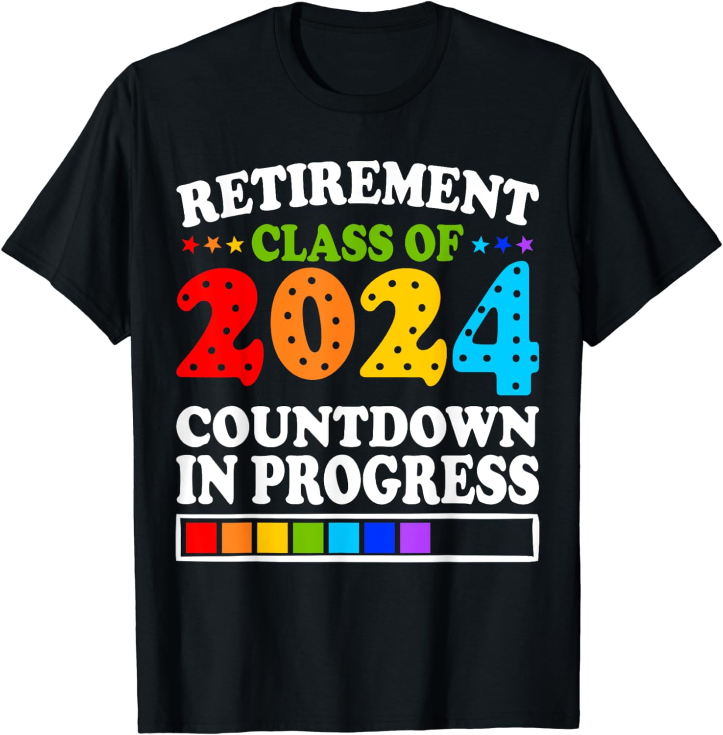 Retirement Class Of 2024 Countdown Progress Retired Teacher T-Shirt ...
