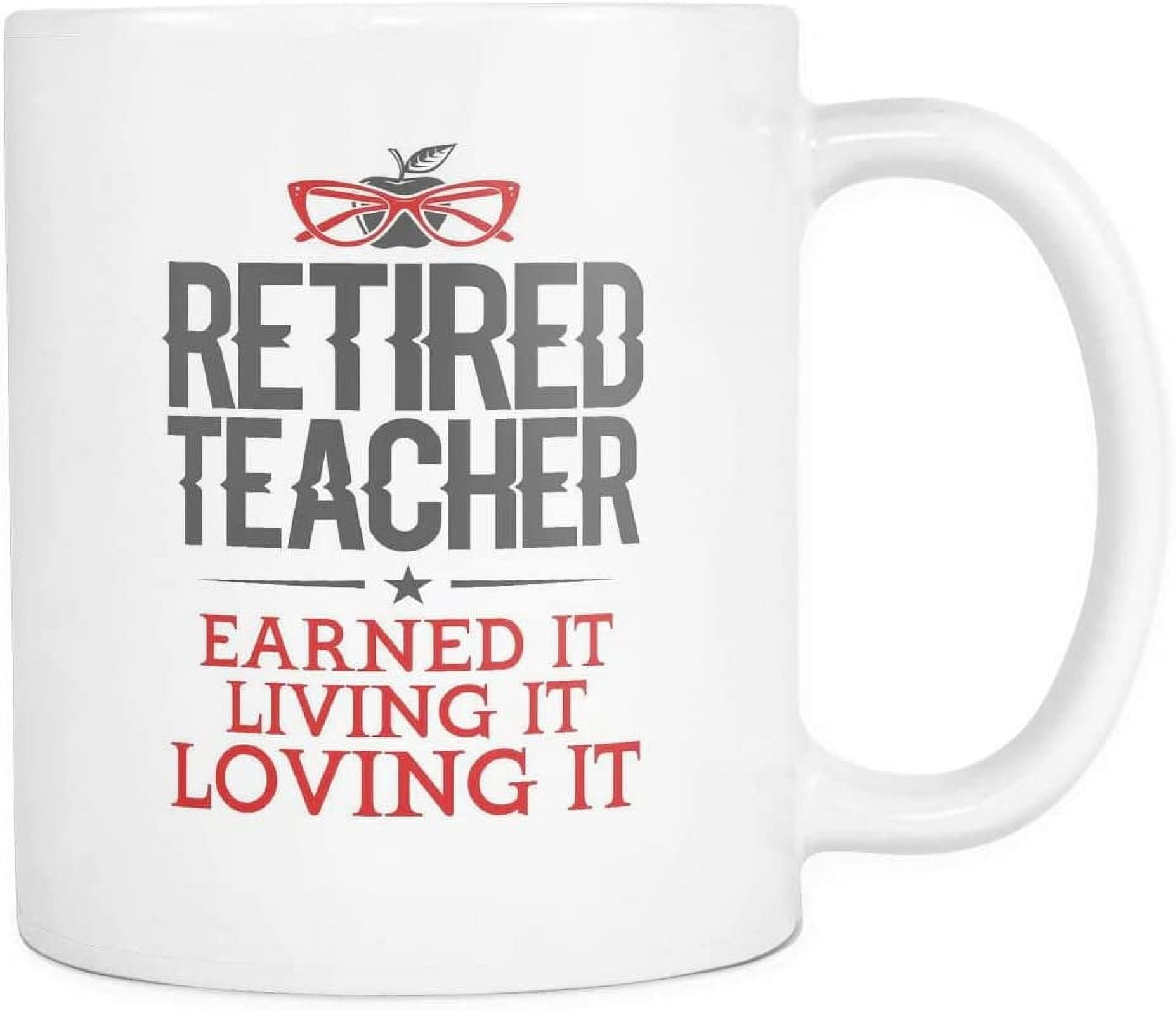 Retirement Coffee Mug For Parents From Kids Retired Teacher Earned It ...