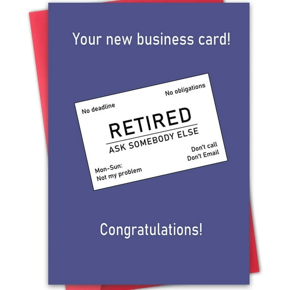 Retirement Congratulations Card – Humorous Retirement Business Card ...