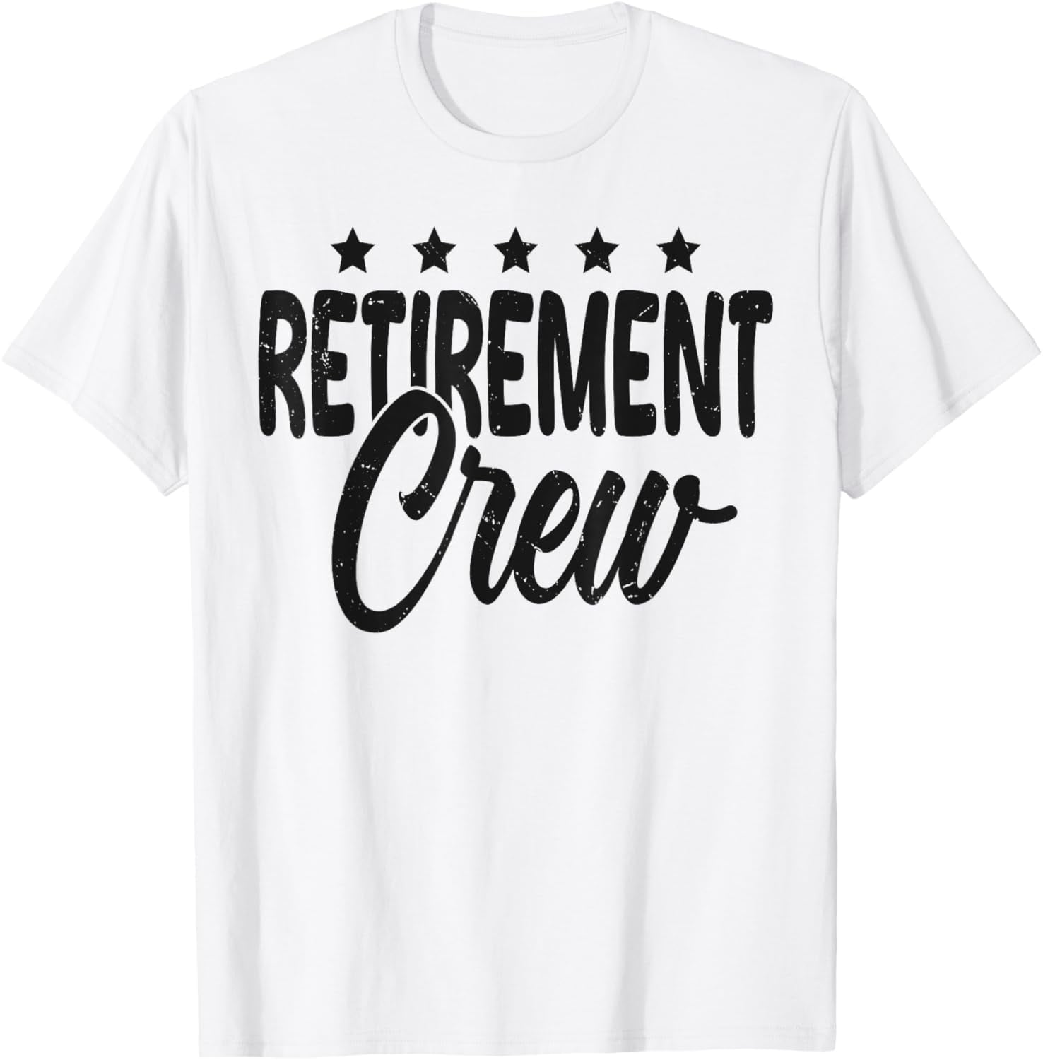 Retirement Crew For Men Funny Retirement Retired Dad Grandpa T-Shirt ...