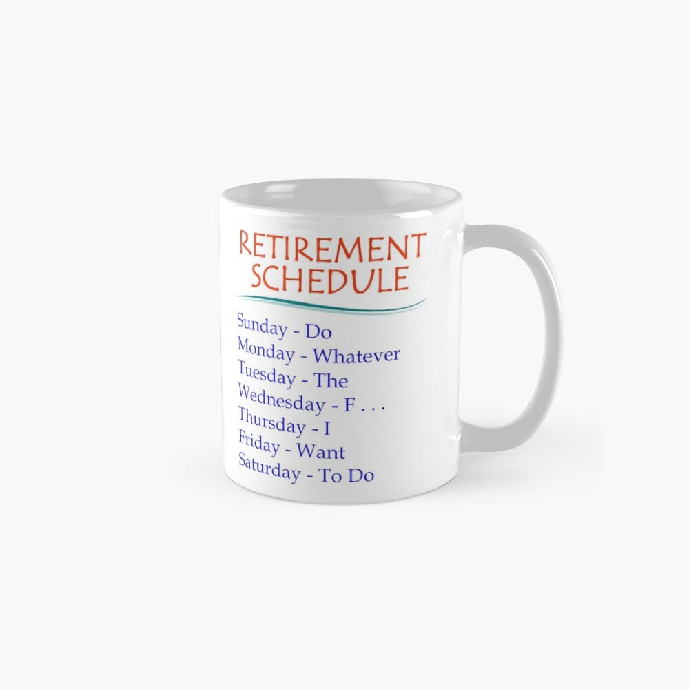 Retirement Gifts - Retirement Schedule Funny Gift Ideas for Retired or ...