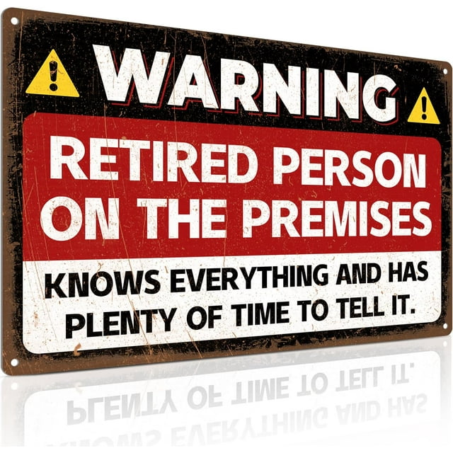 Retirement Gifts for Women/Men Patio Metal Signs 8 x 12 Inch - Warning ...