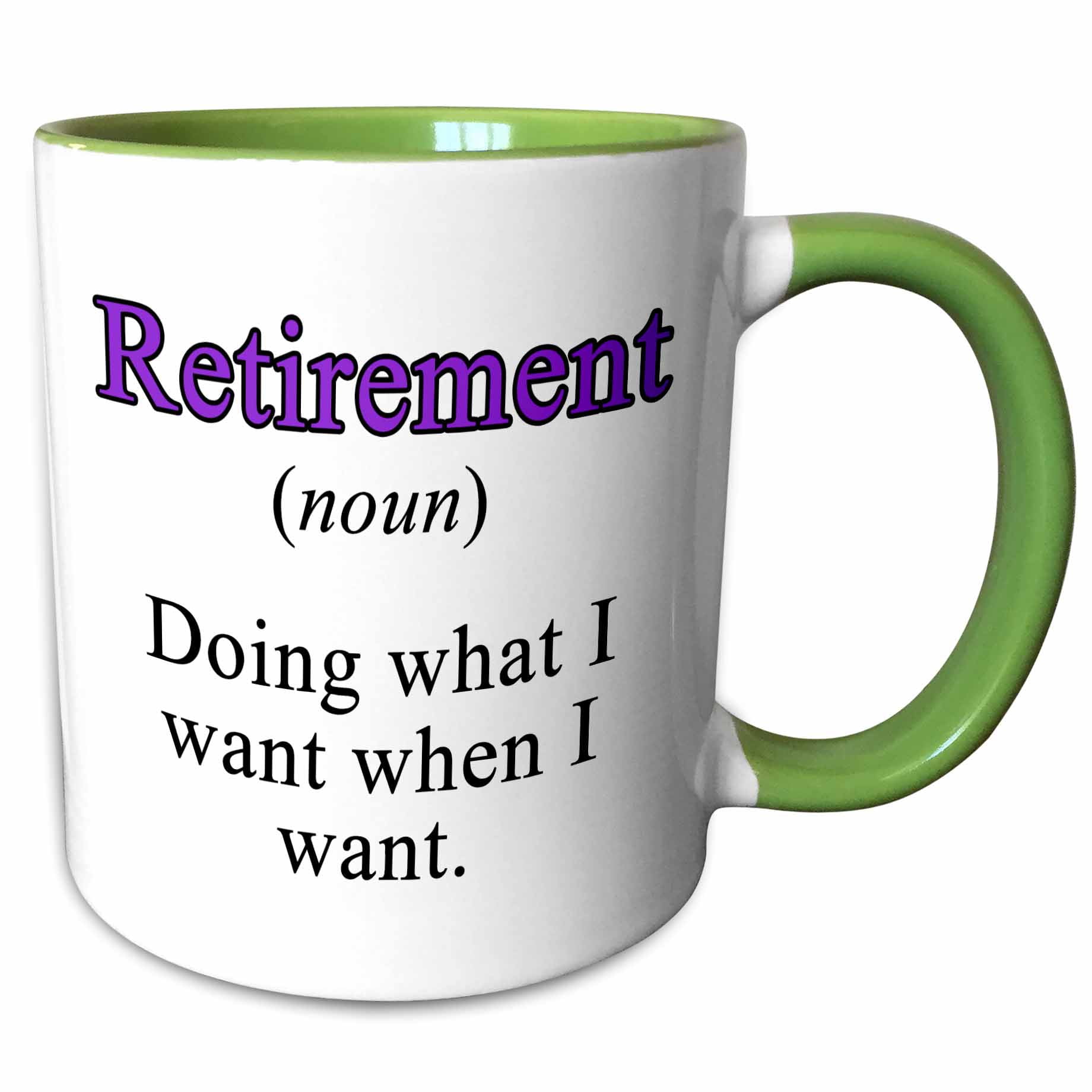 Retirement Noun Doing What I Want When I Want Purple 11oz Two-Tone ...