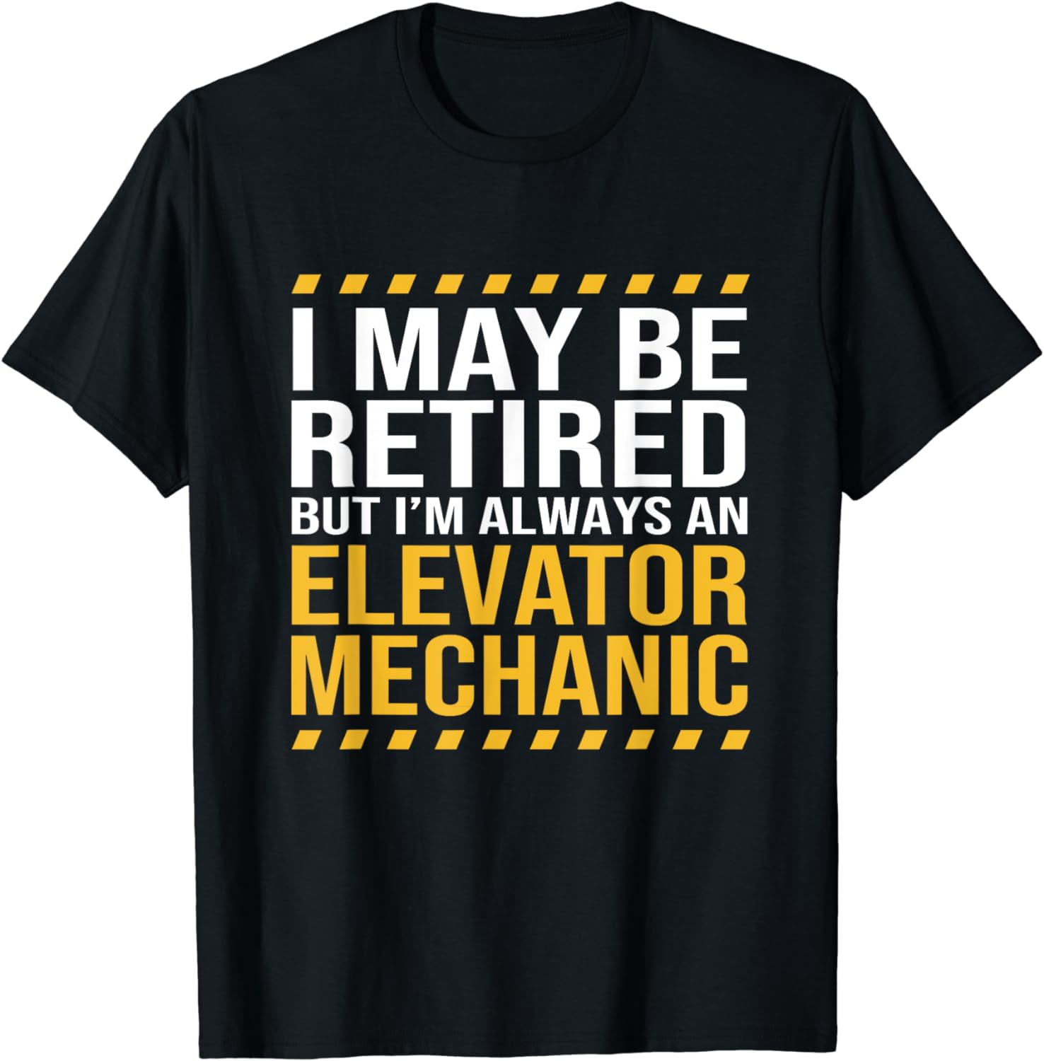 Retirement Quotes For Men Retired Elevator Mechanic T-Shirt - Walmart.com