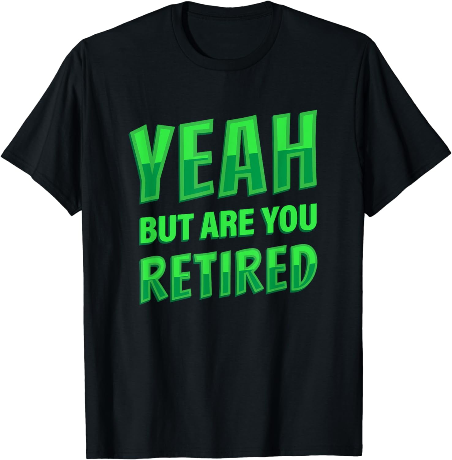 Retirement Retiree Pensioner - Retire Retired T-Shirt - Walmart.com